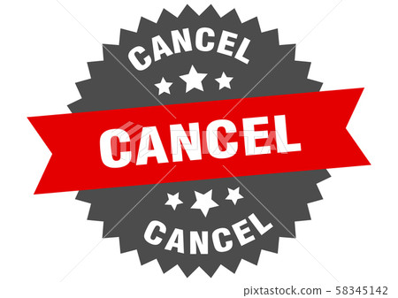cancel sign. cancel red-black circular band label - Stock Illustration ...