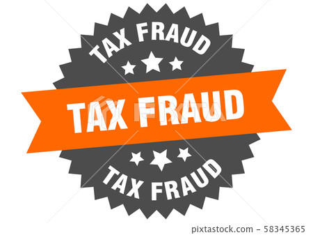 tax fraud sign. tax fraud orange-black circular - Stock Illustration ...