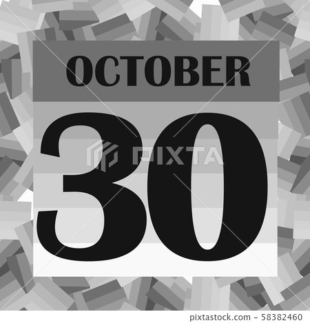 October 30, calendar day. Illustration. - Stock Illustration [58382460 ...