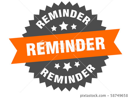 reminder sign. reminder orange-black circular band - Stock Illustration ...