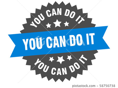 you can do it sign. you can do it blue-black - Stock Illustration ...