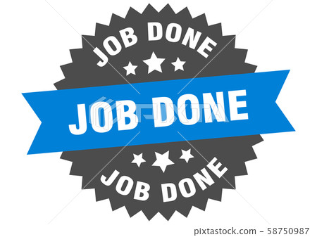 job done sign. job done blue-black circular band - Stock Illustration ...