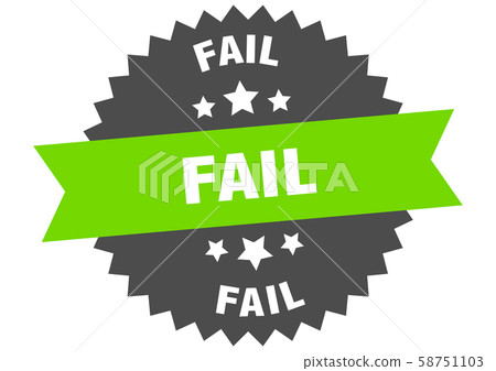 fail sign. fail green-black circular band label - Stock Illustration ...