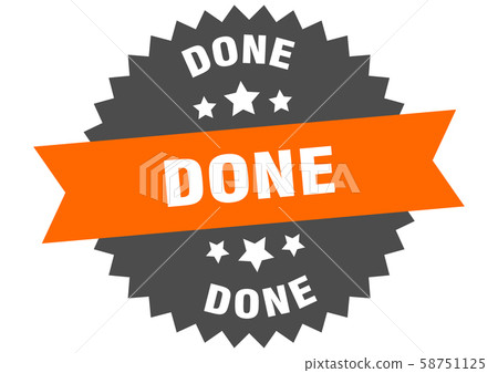 done sign. done orange-black circular band label - Stock Illustration ...