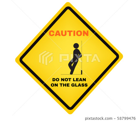 Accident Prevention signs, Do not lean on the... - Stock Illustration ...