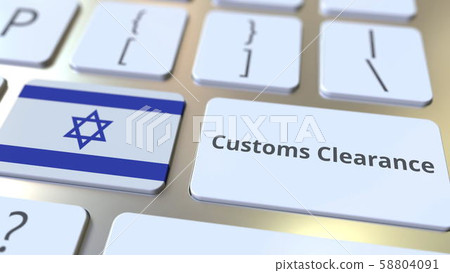 CUSTOMS CLEARANCE text and flag of Israel on... - Stock Illustration ...