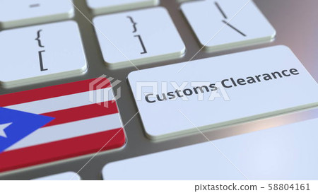 CUSTOMS CLEARANCE text and flag of Puerto Rico... - Stock Illustration ...