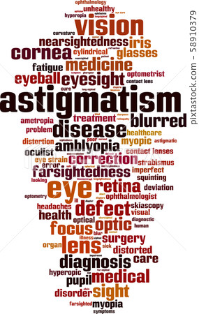 Astigmatism word cloud-插圖素材 [58910379] - PIXTA圖庫