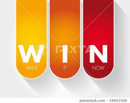 WIN - Want It Now acronym - Stock Illustration [58941936] - PIXTA