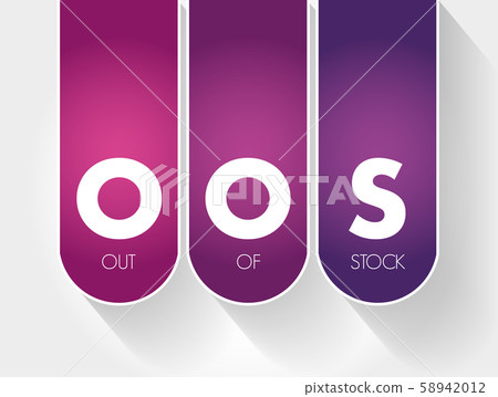 OOS - Out Of Stock acronym - Stock Illustration [58942012] - PIXTA