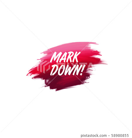 Hand-written lettering brush phrase Mark Down with - Stock Illustration ...