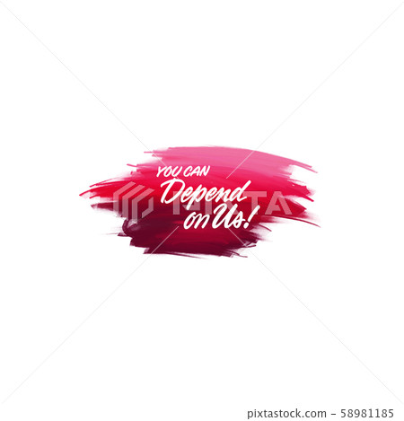 Hand-written lettering brush phrase You can depend - Stock Illustration ...