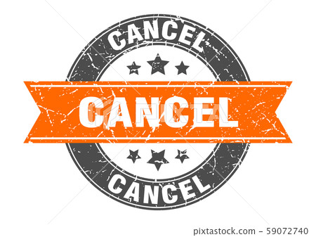 cancel round stamp with orange ribbon. cancel - Stock Illustration ...