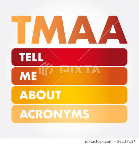 TMAA - Tell Me About Acronyms - Stock Illustration [59137184] - PIXTA