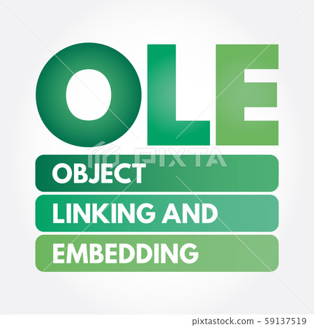 OLE - Object Linking and Embedding acronym-插圖素材 [59137519] - PIXTA圖庫