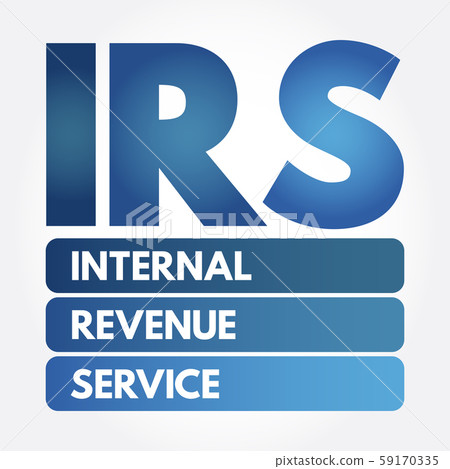 IRS - Internal Revenue Service acronym-插圖素材 [59170335] - PIXTA圖庫