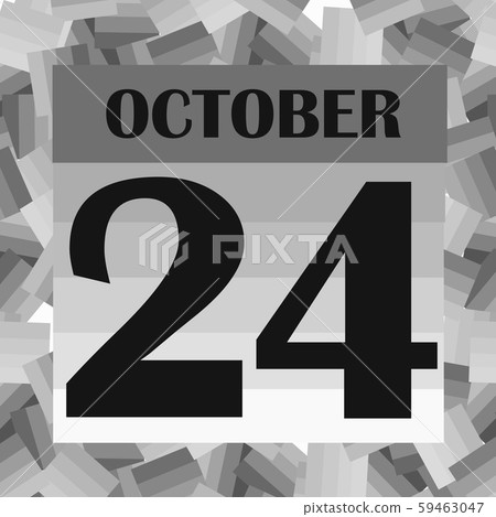 October 24, calendar day. Illustration. - Stock Illustration [59463047 ...