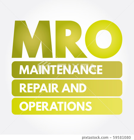 MRO - Maintenance, Repair, and Operations - Stock Illustration ...