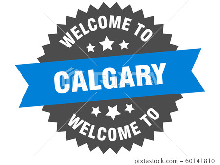 Calgary sign. welcome to Calgary blue sticker - Stock Illustration ...
