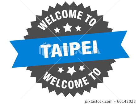 Taipei sign. welcome to Taipei blue sticker - Stock Illustration ...