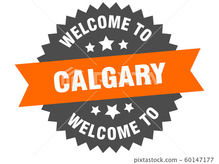 Calgary sign. welcome to Calgary orange sticker - Stock Illustration ...