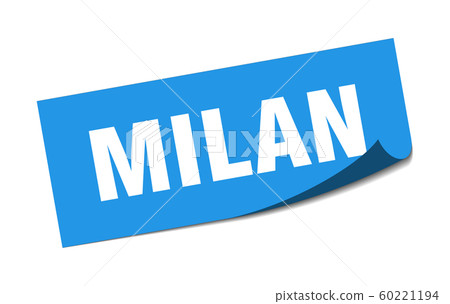 Milan sticker. Milan blue square peeler sign - Stock Illustration ...
