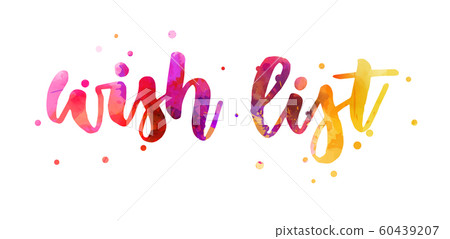Wish list lettering - Stock Illustration [60439207] - PIXTA