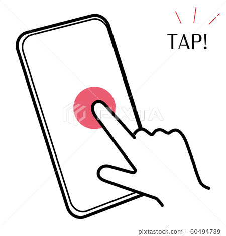 Smartphone tap illustration - Stock Illustration [60494789] - PIXTA