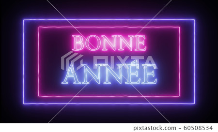 Neon sign Bonne Annee - Happy New Year in french - Stock Illustration ...