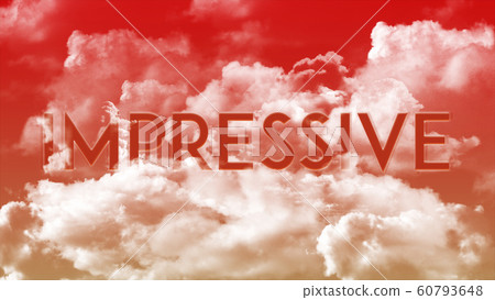 Word IMPRESSIVE in the clouds and colorful sky - Stock Illustration ...