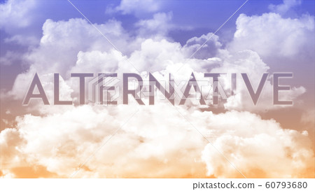 Word ALTERNATIVE in the clouds and colorful sky - Stock Illustration ...