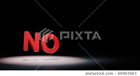 No Red Text Spotlighted on Black Background - Stock Illustration ...