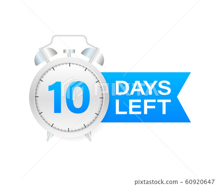 10 days left on allarm clock on white background. - Stock Illustration ...