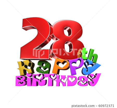 Happy Birthday 28 th. - Stock Illustration [60972371] - PIXTA