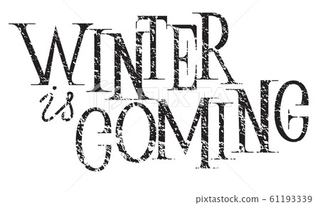 Winter is coming hand lettering inscription to... - Stock Illustration ...