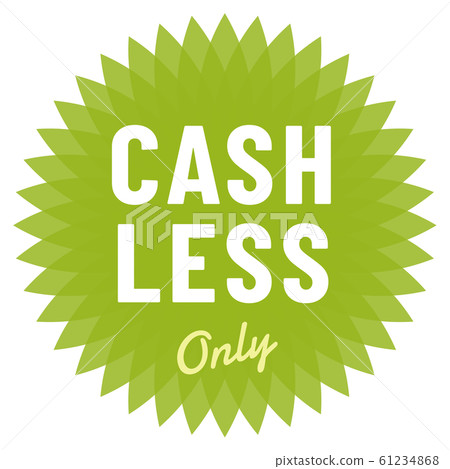 CASHLESS ONLY mark - Stock Illustration [61234868] - PIXTA