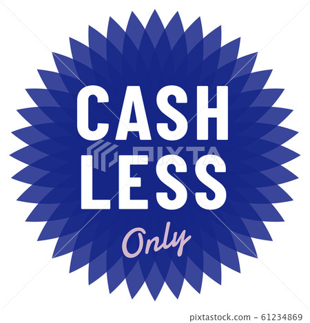 CASHLESS ONLY mark - Stock Illustration [61234869] - PIXTA