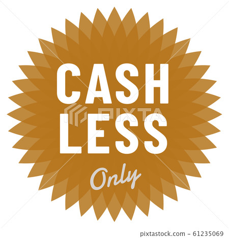 CASHLESS ONLY mark - Stock Illustration [61235069] - PIXTA