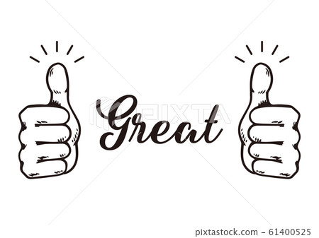 Hand sign Great - Stock Illustration [61400525] - PIXTA