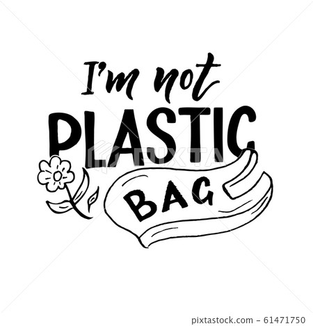 I m not plastic bag calligraphy lettering.... - Stock Illustration ...