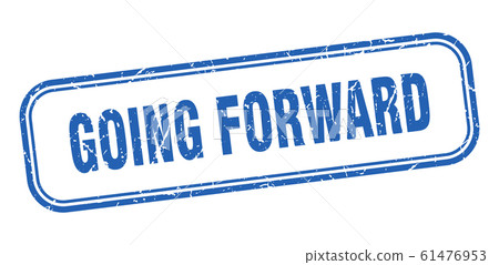 going forward stamp. going forward square grunge - Stock Illustration ...
