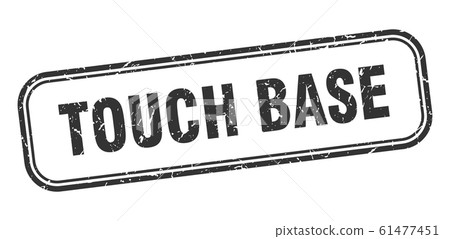 touch base stamp. touch base square grunge black - Stock Illustration ...