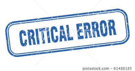 critical error stamp. critical error square grunge - Stock Illustration ...
