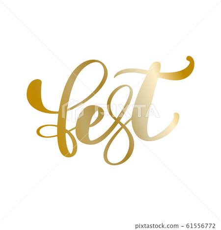 Handdrawn vector golden calligraphic text Fest.... - Stock Illustration ...