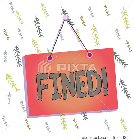 Handwriting text writing Fined. Concept meaning - Stock Illustration ...