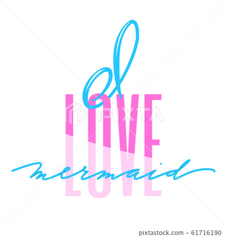 Love mermaid unique lettering. Card with cute... - Stock Illustration ...