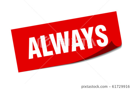 always sticker. always square sign. always. peeler - Stock Illustration ...