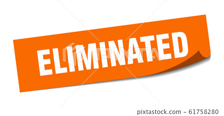eliminated sticker. eliminated square sign. - Stock Illustration ...