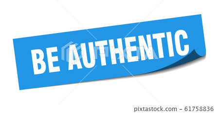 be authentic sticker. be authentic square sign. be - Stock Illustration ...