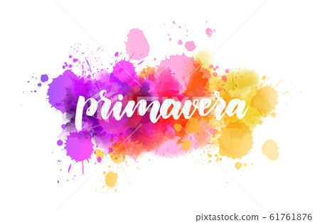 Primavera - lettering on watercolor splash - Stock Illustration ...